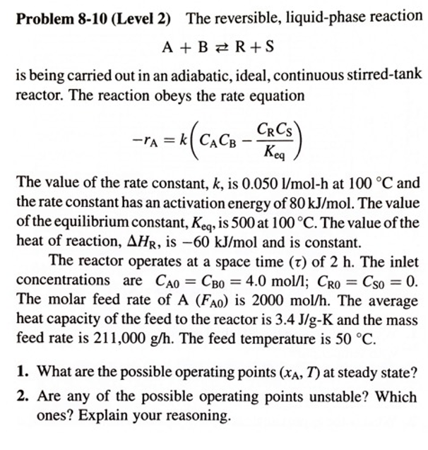Solved Problem 8-10 (Level 2) The reversible, liquid-phase | Chegg.com