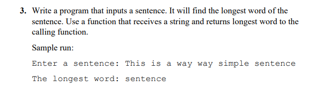 Solved 3. Write a program that inputs a sentence. It will | Chegg.com