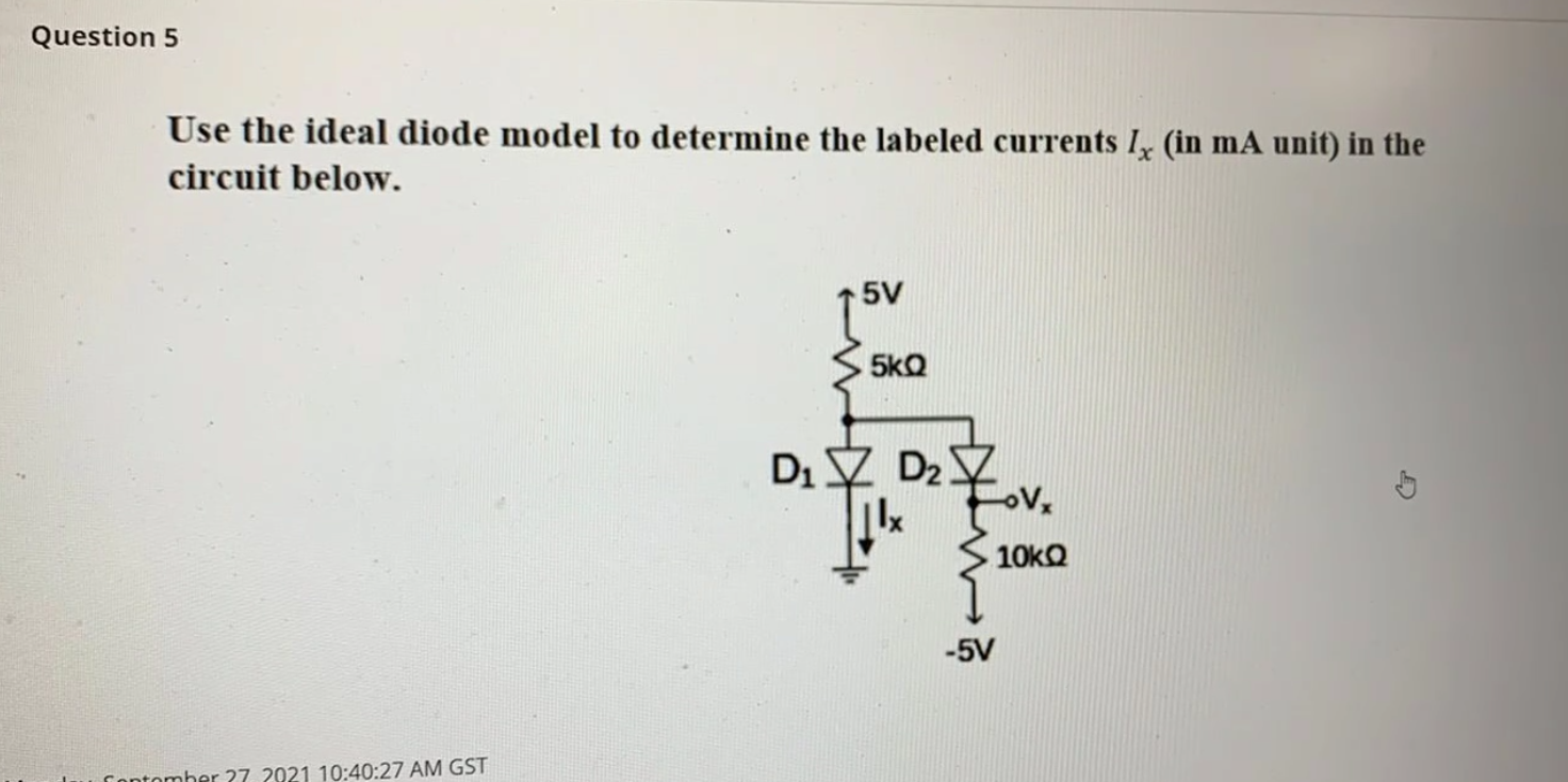Solved Use the ideal diode model to determine the labeled | Chegg.com