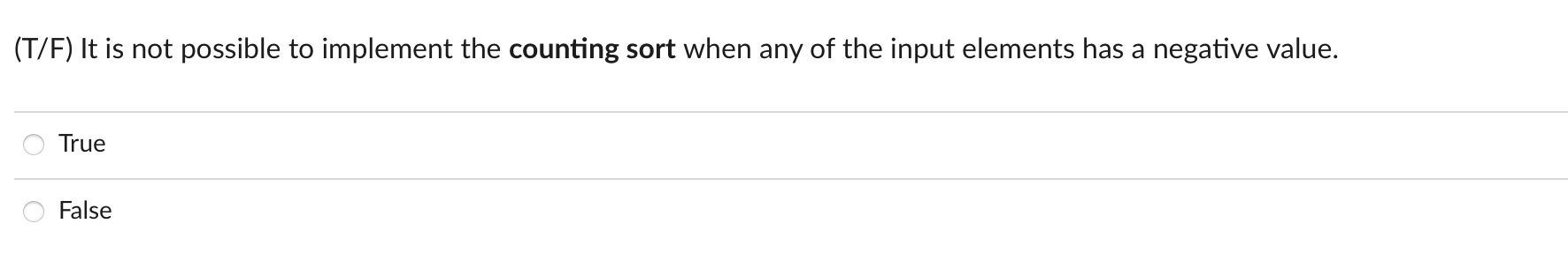 Solved (T/F) It is not possible to implement the counting | Chegg.com