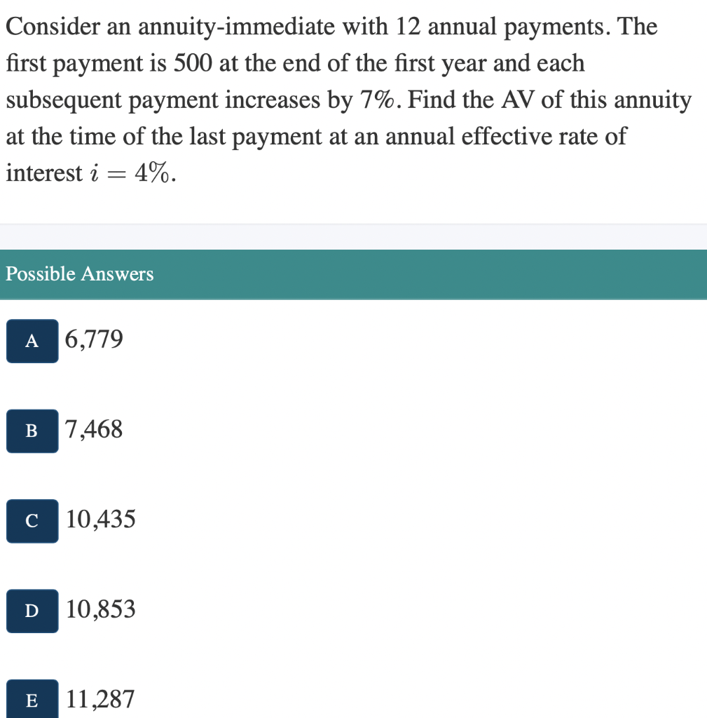 Solved Consider an annuity-immediate with 12 annual | Chegg.com