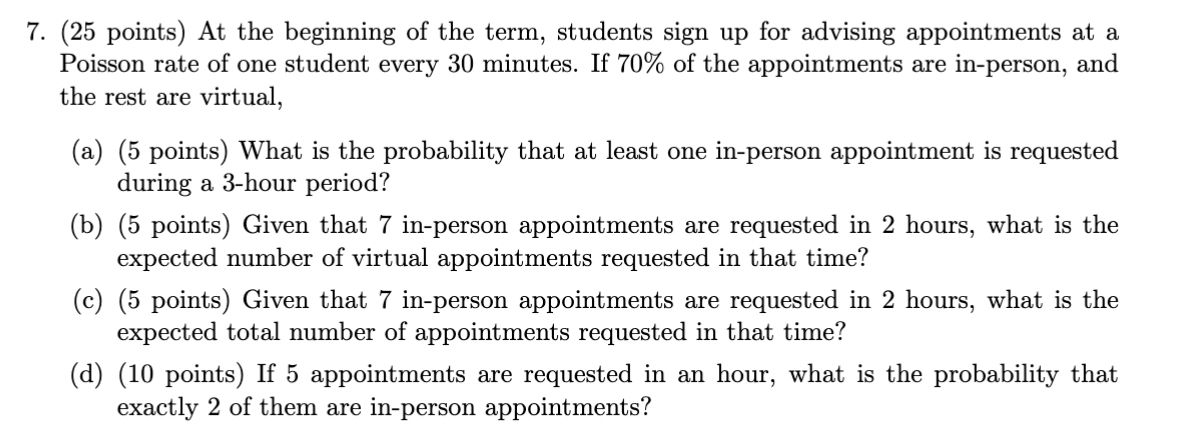 Solved 7. (25 points) At the beginning of the term, students | Chegg.com