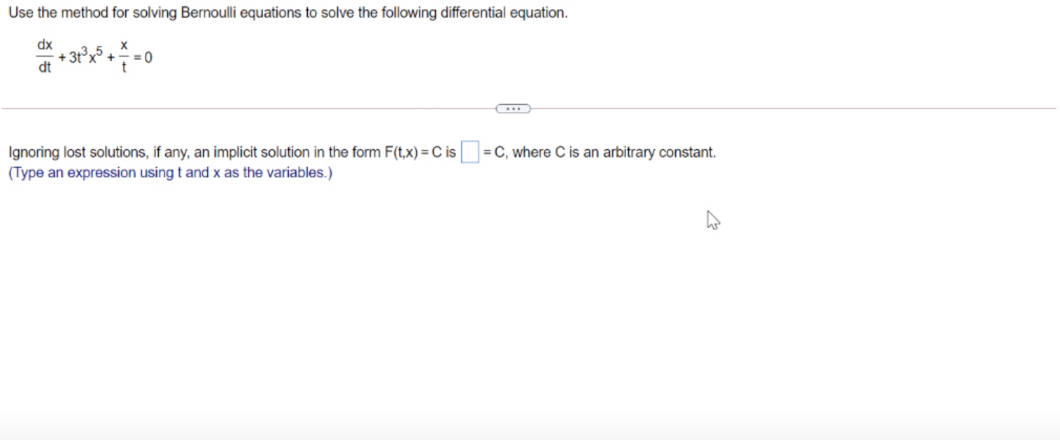 Solved Use the method for solving Bernoulli equations to | Chegg.com