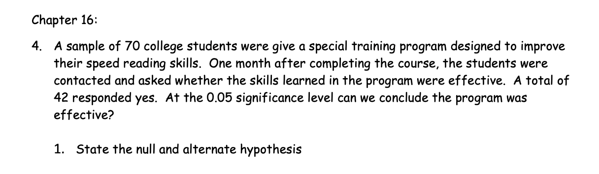 Solved 4. A sample of 70 college students were give a | Chegg.com