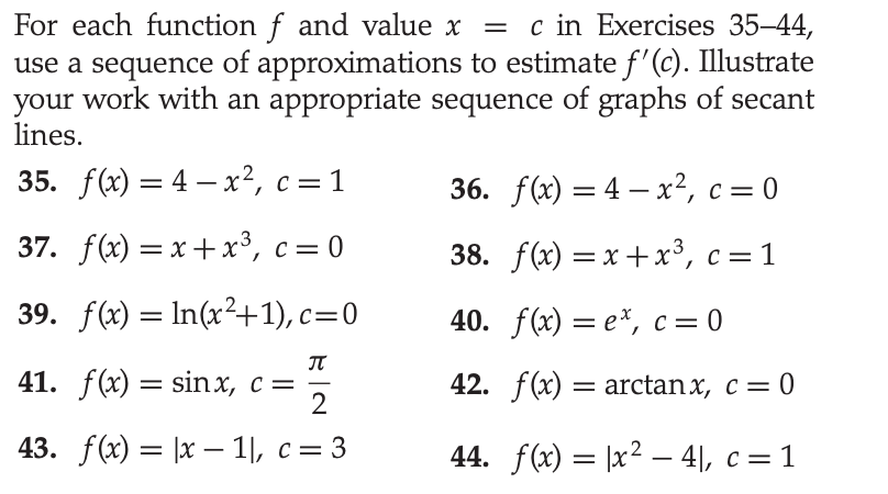 Solved For each function f and value x=c in Exercises 35-44, | Chegg.com