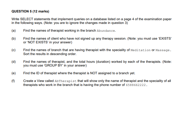 Solved QUESTION 5 (12 marks) Write SELECT statements that | Chegg.com