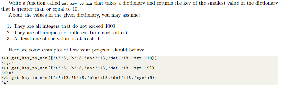 Solved Write a function called get_key_to_min that takes a | Chegg.com