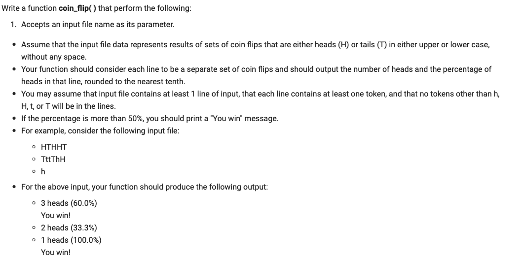 Solved Write a function coin_flip( ) that perform the | Chegg.com