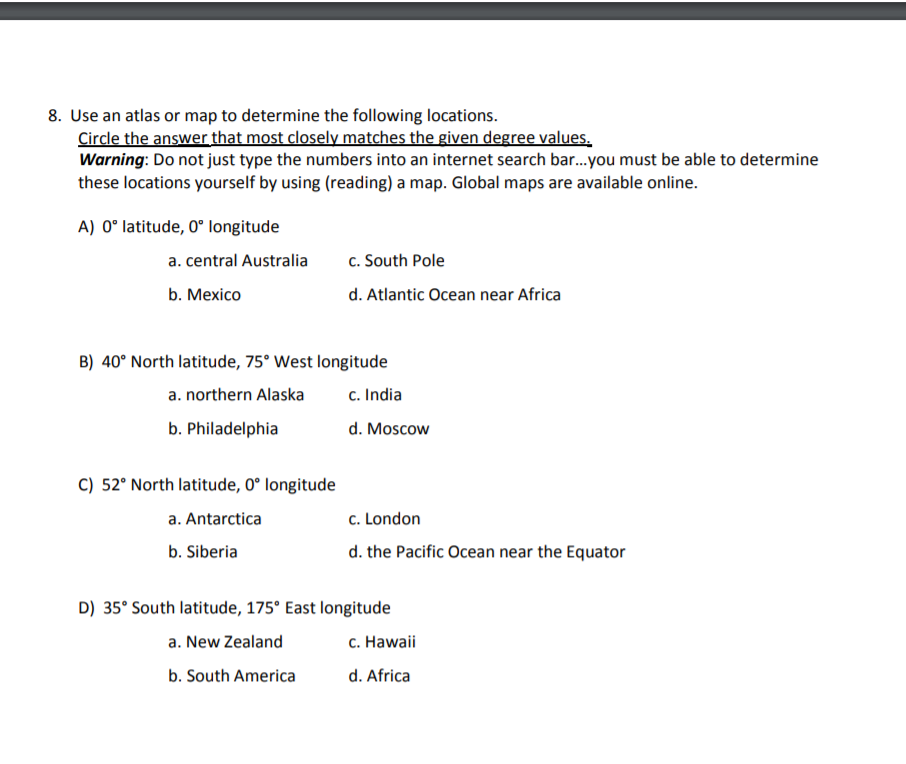 Solved 8. Use an atlas or map to determine the following | Chegg.com