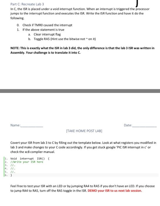 Solved Part C: Recreate Lab 3 In C, the ISR is placed under | Chegg.com