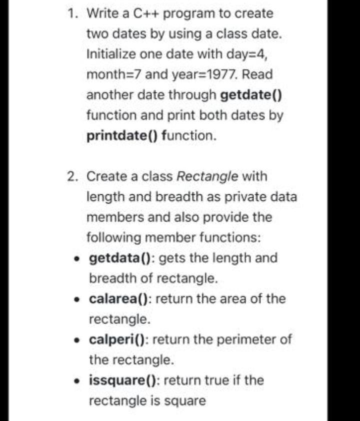 Solved 1. Write a C++ program to create two dates by using a | Chegg.com