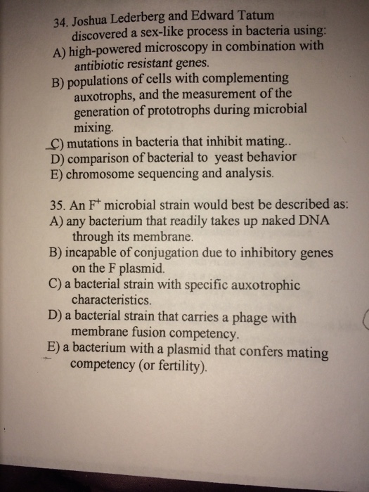 Solved 34. Joshua Lederberg and Edward Tatum discovered a | Chegg.com