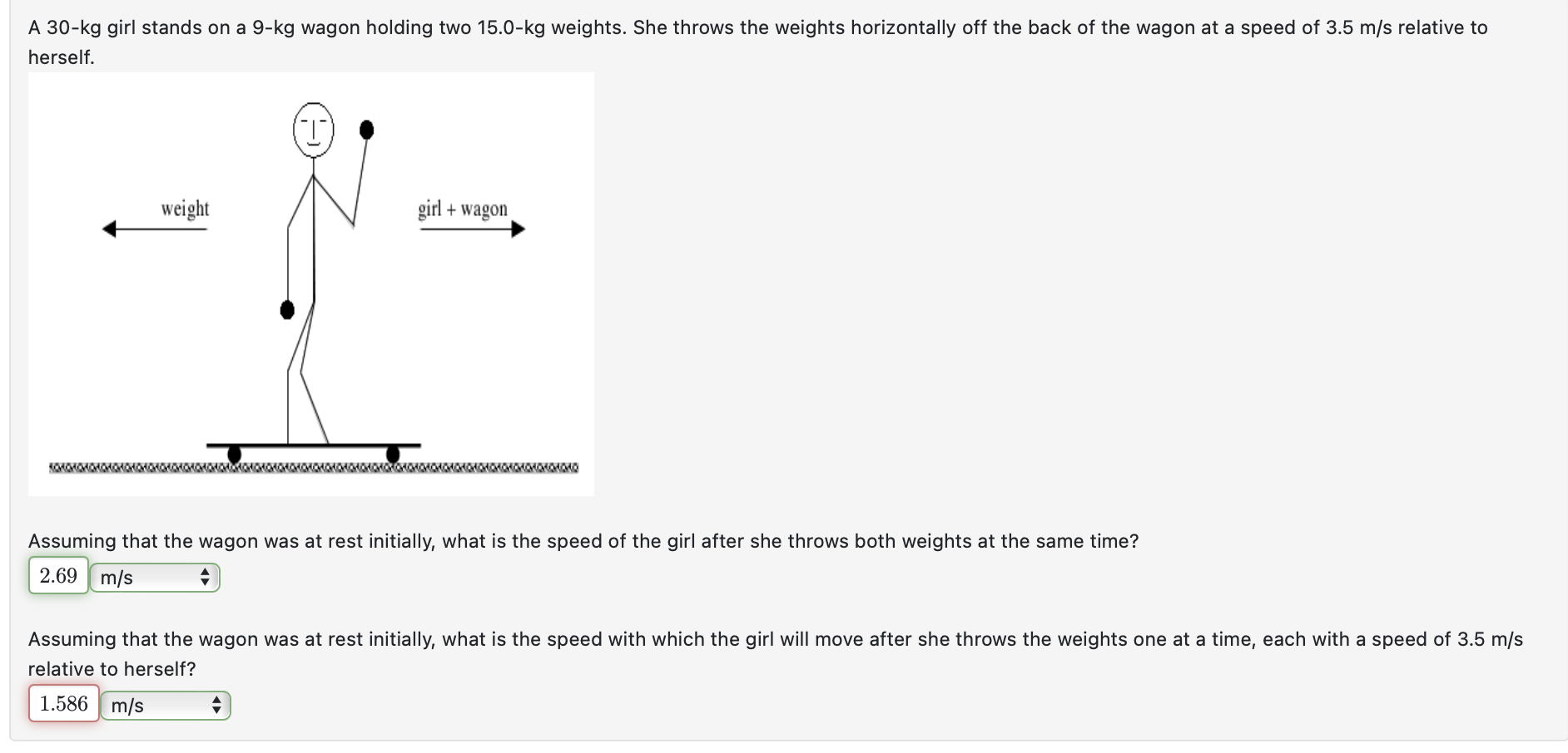 Solved A 30-kg girl stands on a 9-kg wagon holding two | Chegg.com