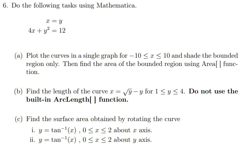 Solved 6. Do the following tasks using Mathematica. =y 4x + | Chegg.com