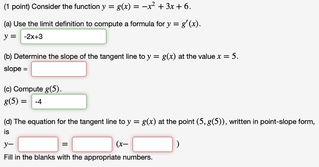 Solved (1 point) Consider the function y gr)--x +3x 6 (a) | Chegg.com
