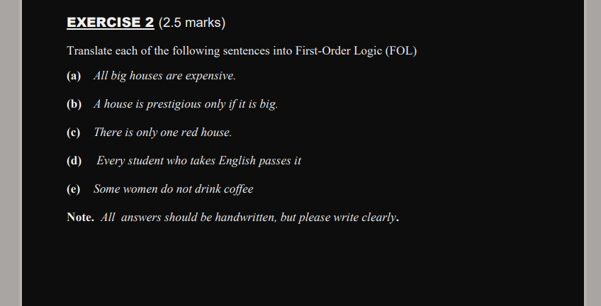 Solved EXERCISE 2 (2.5 marks) Translate each of the | Chegg.com