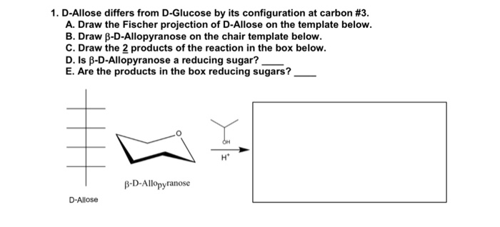 Solved D-Allose differs from D-Glucose by its configuration | Chegg.com