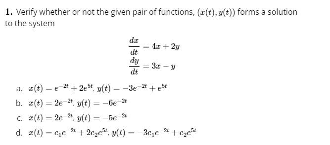 Solved 1. Verify whether or not the given pair of functions, | Chegg.com