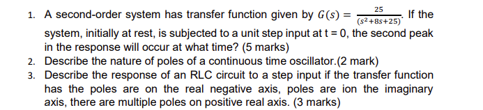 Solved 1. A second-order system has transfer function given | Chegg.com