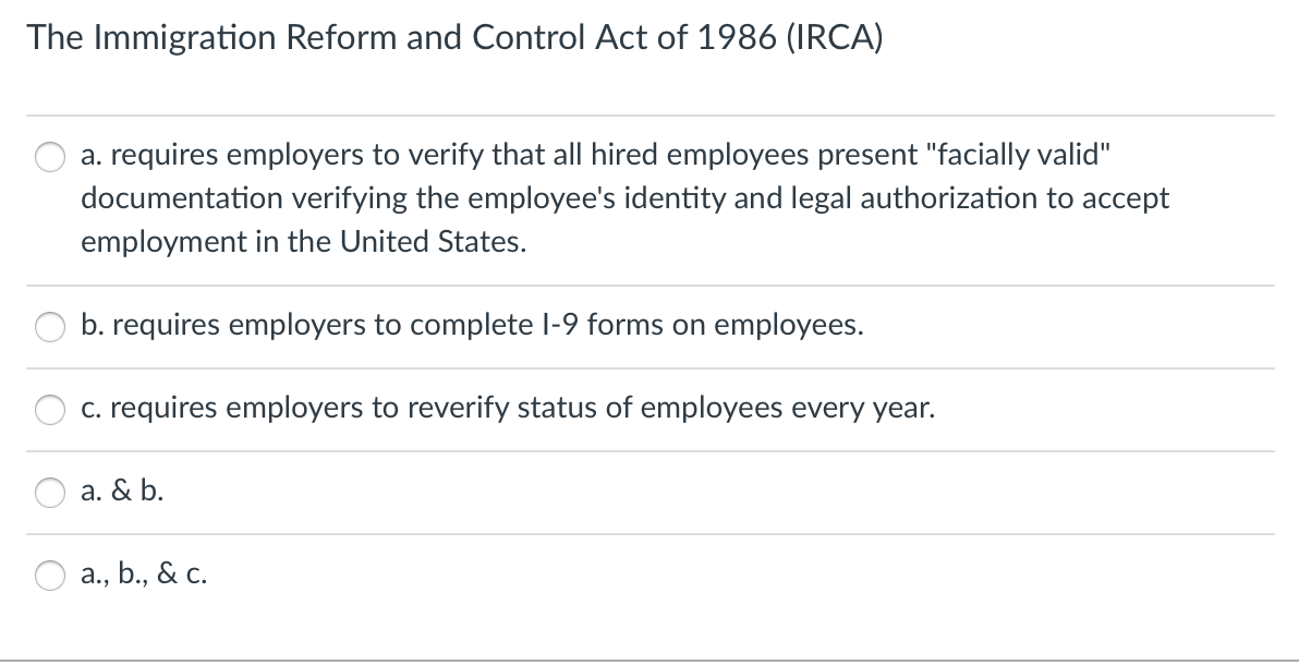 Solved The Immigration Reform and Control Act of 1986 (IRCA) | Chegg.com