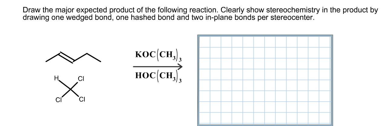 Solved Draw the major expected product of the following | Chegg.com