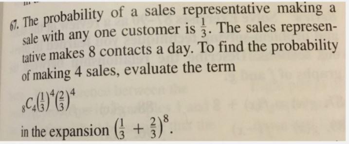 Solved 67. The probability of a sales representative making | Chegg.com