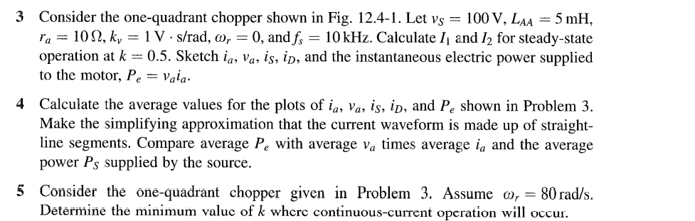 Solved 3 Consider the one-quadrant chopper shown in Fig. | Chegg.com