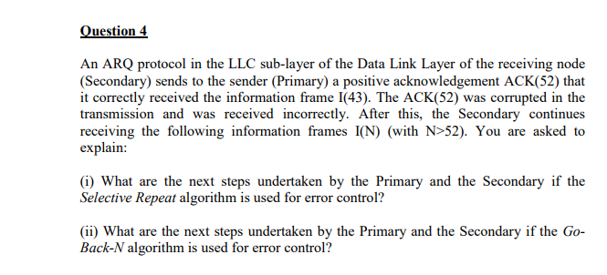 Solved An ARQ protocol in the LLC sub-layer of the Data Link | Chegg.com
