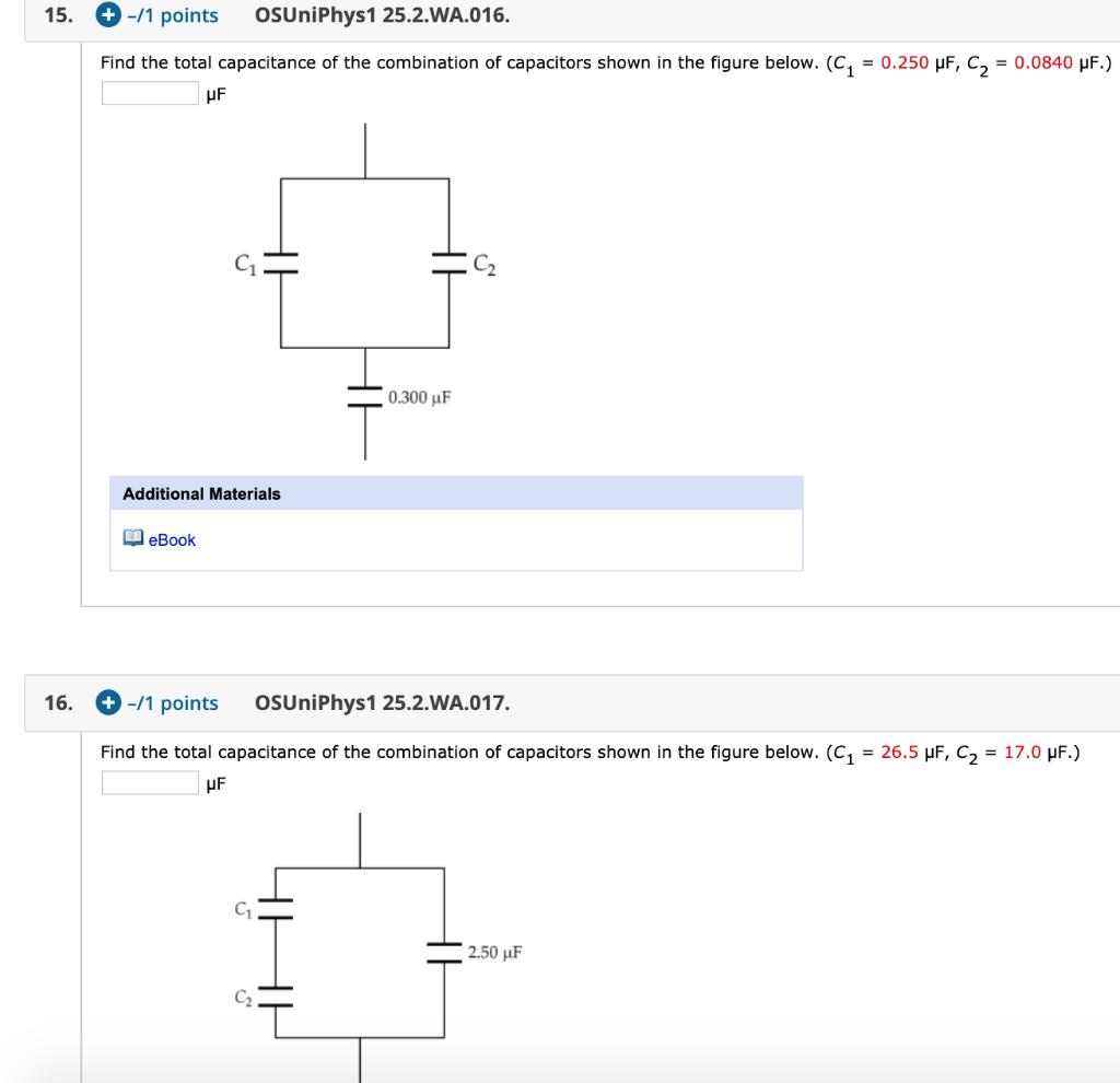 Solved 15. -/1 points OSUniPhys1 25.2.WA.016. Find the total | Chegg.com Solved 15. -/1 points OSUniPhys1 25.2.WA.016. Find the total | Chegg.com