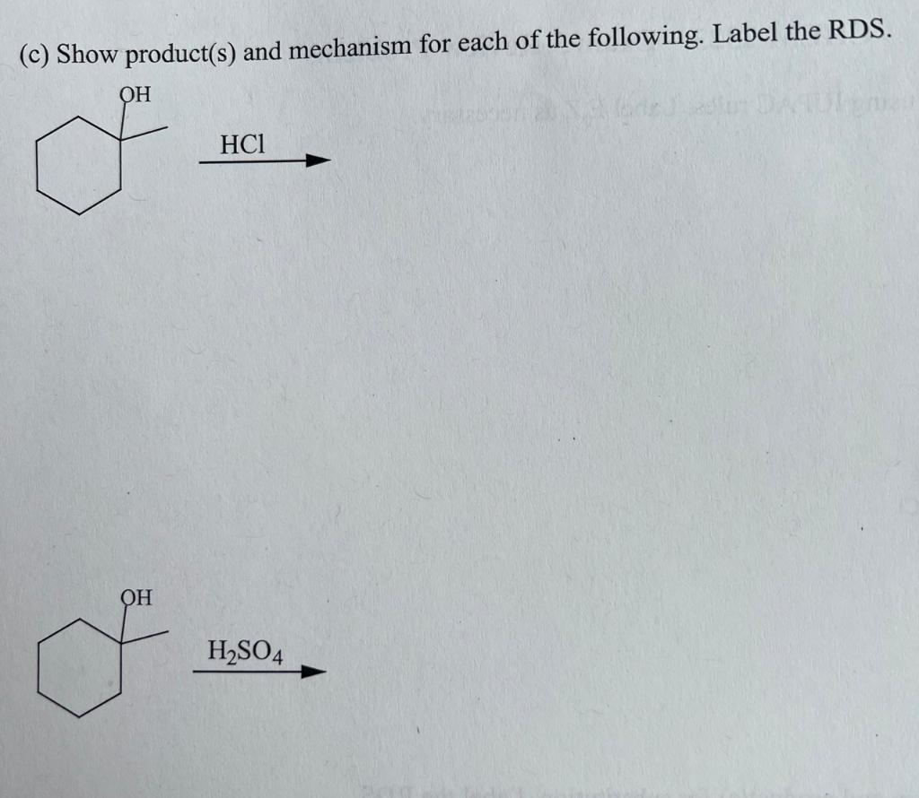 Solved (a) Show the mechanism and product(s) for | Chegg.com