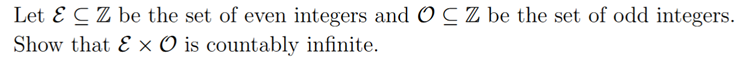 Solved Let E⊆Z be the set of even integers and O⊆Z be the | Chegg.com