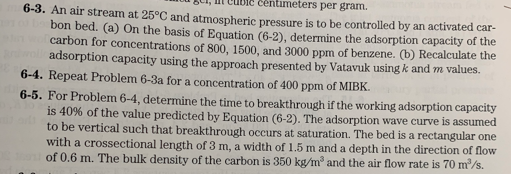 For Problem 6-4, determine the time to breakthrough | Chegg.com