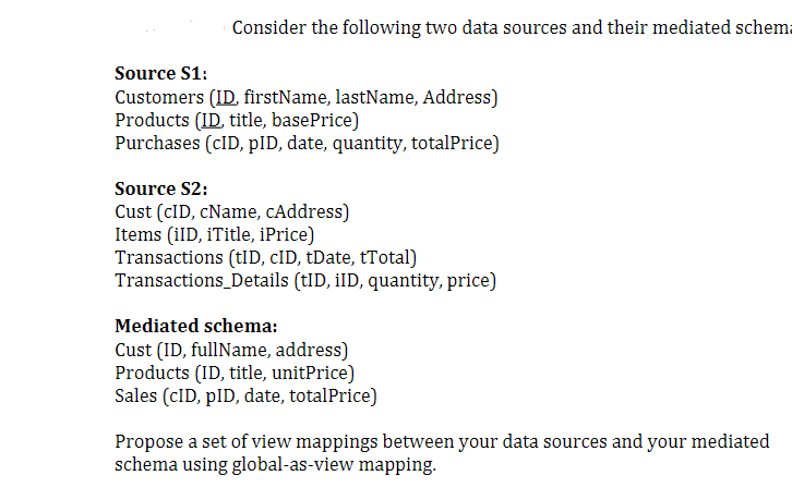 Consider the following two data sources and their | Chegg.com