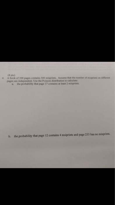 Solved (8 pts) A book of 300 pages contains 500 misprints. | Chegg.com