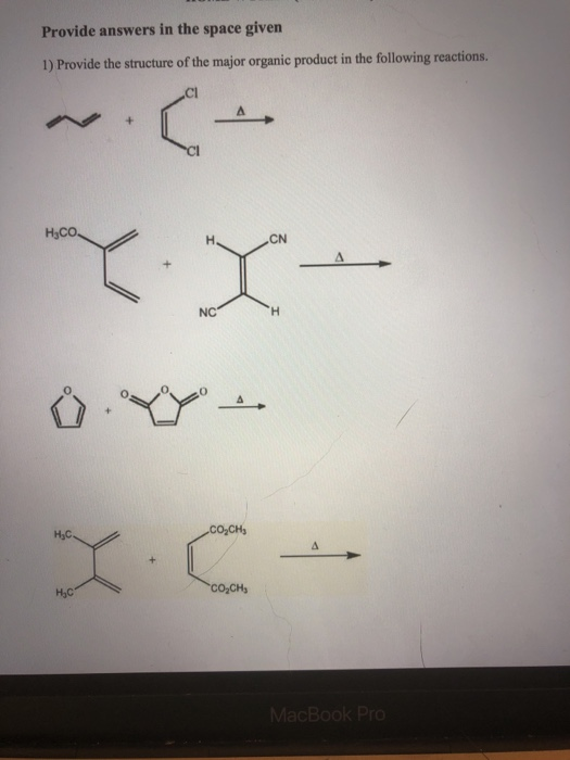 Solved Provide answers in the space given 1) Provide the | Chegg.com