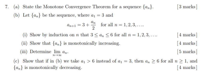 Solved 2 7 A State The Monotone Convergence Theorem For A 
