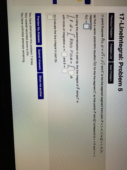 Solved 17-Linelntegral: Problem 5 Previous ProblemProblem | Chegg.com