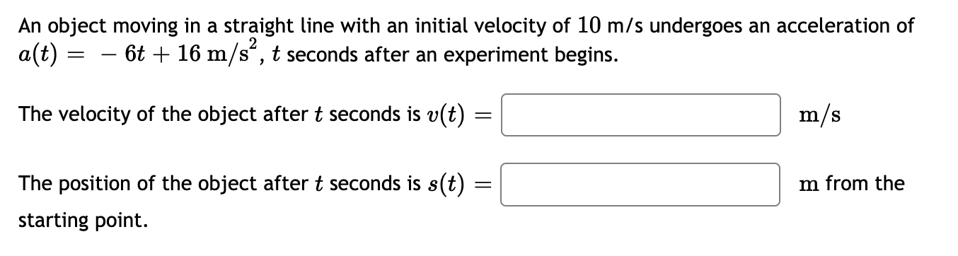 Solved An object moving in a straight line with an initial | Chegg.com