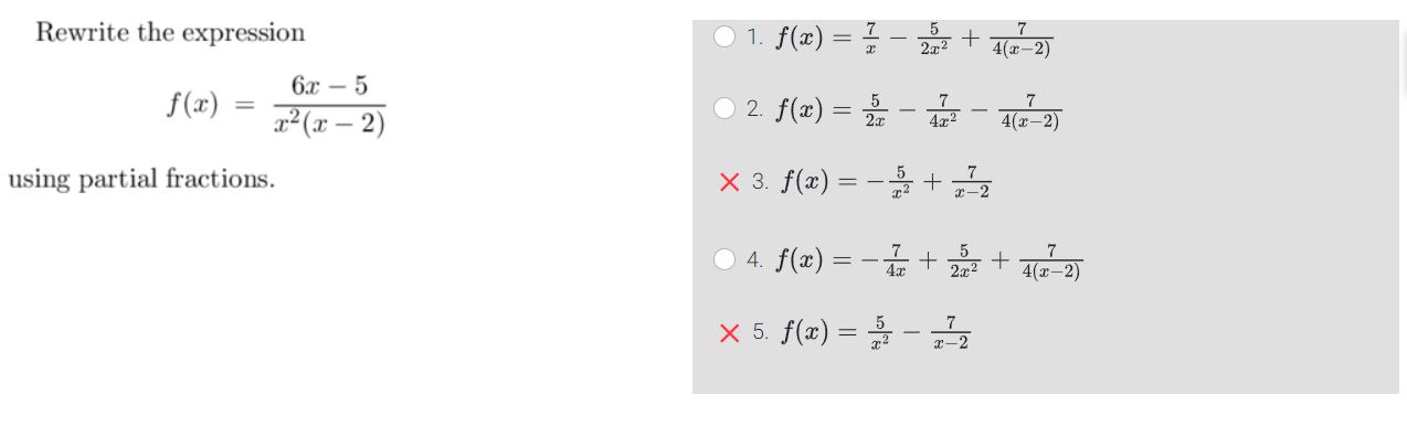 Solved Rewrite the expression f(x)=x2(x−2)6x−5 using partial | Chegg.com Solved Rewrite the expression f(x)=x2(x−2)6x−5 using partial | Chegg.com