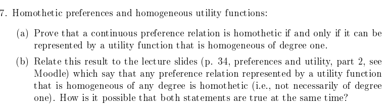 Homothetic preferences and homogeneous utility | Chegg.com