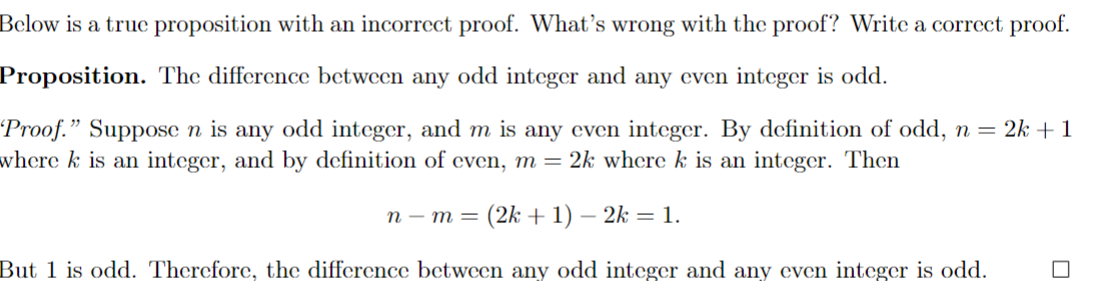 Solved Below is a true proposition with an incorrect proof. | Chegg.com