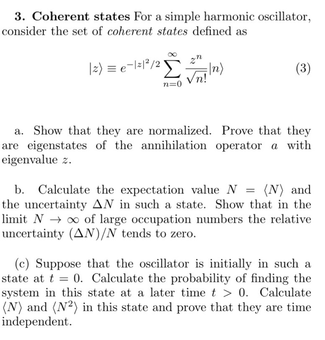 Solved 3. Coherent states For a simple harmonic oscillator, | Chegg.com