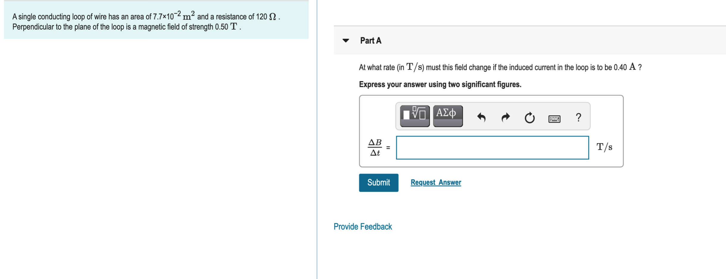 Solved A single conducting loop of wire has an area of | Chegg.com