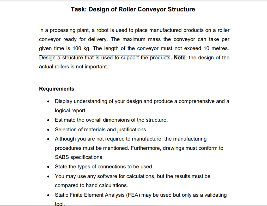 Solved Task: Design of Roller Conveyor Structure In a | Chegg.com