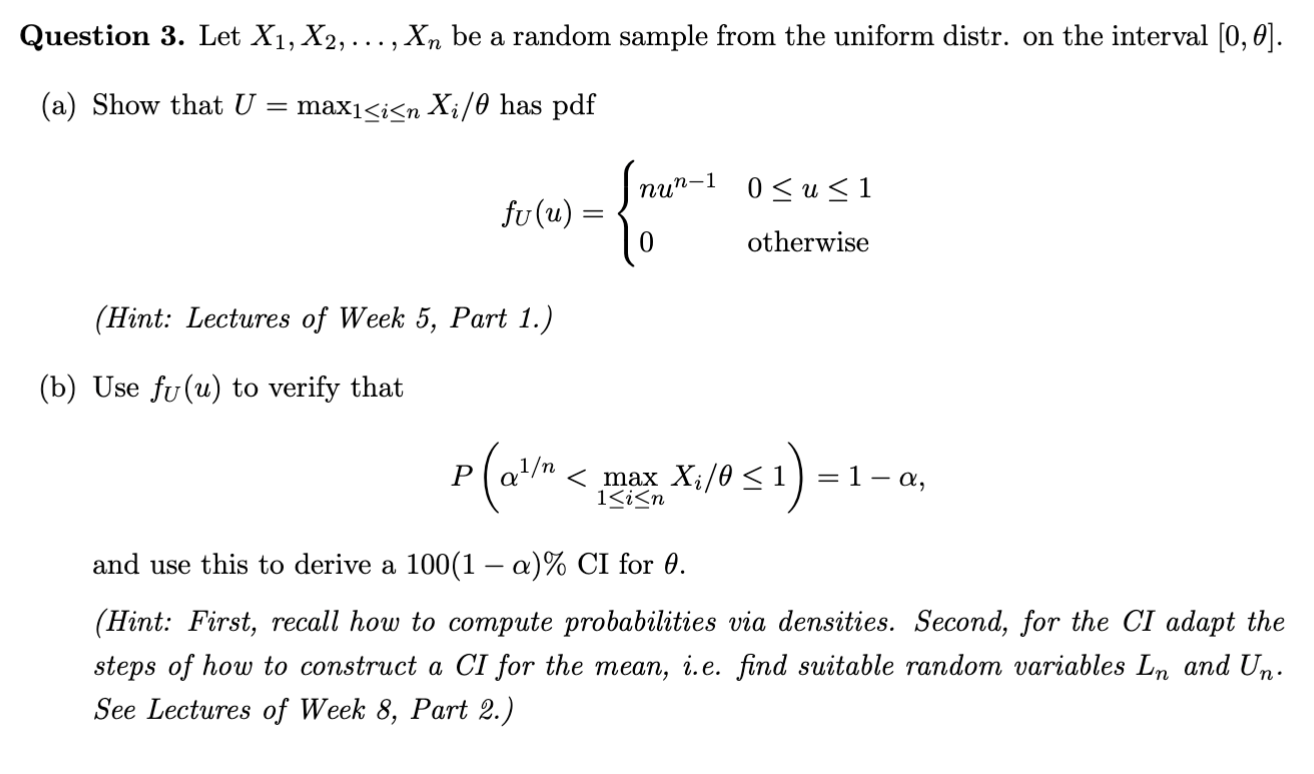 Solved Question 3. Let X1,X2,…,Xn be a random sample from | Chegg.com