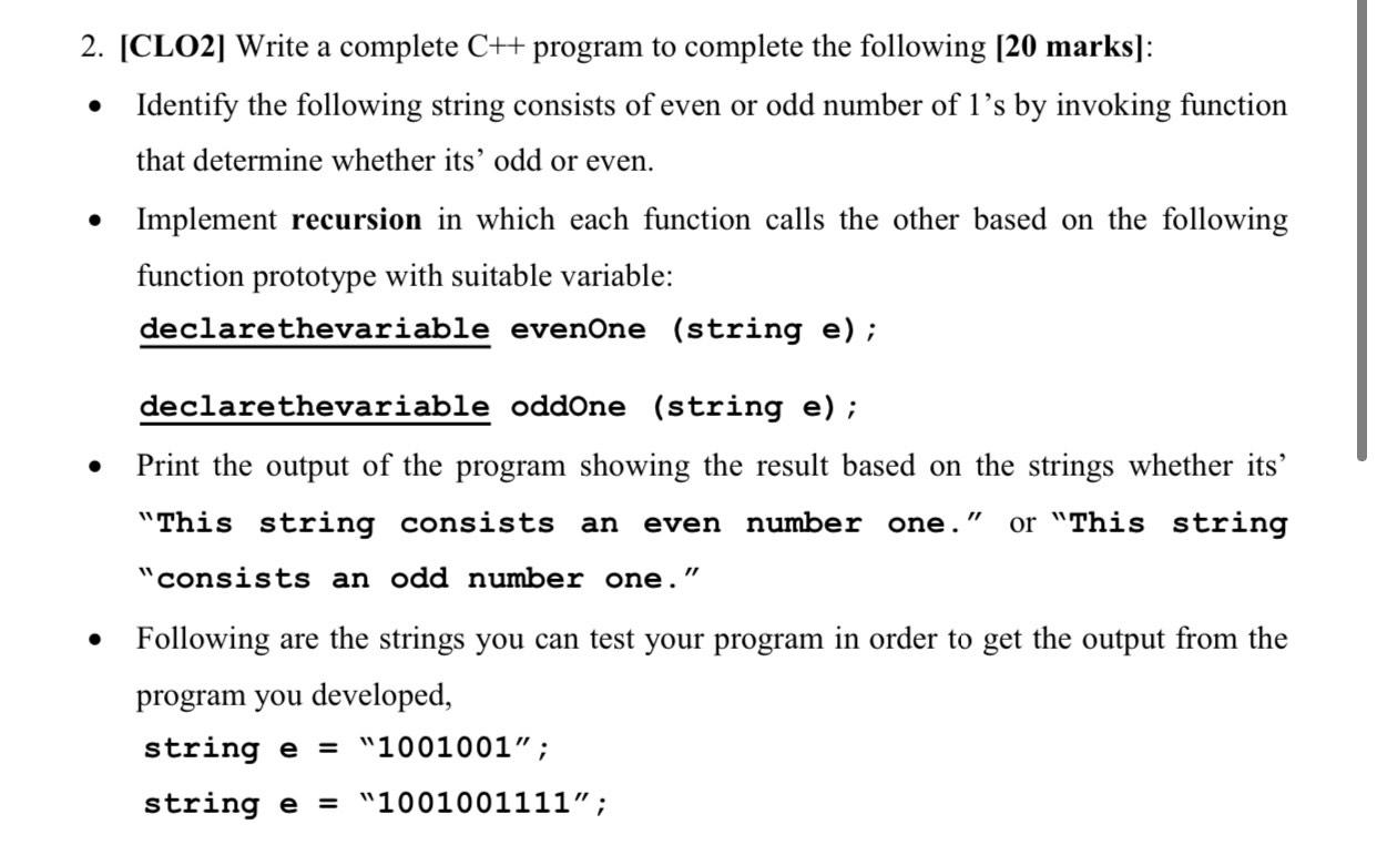 Solved 2. [CLO2] Write a complete C++ program to complete | Chegg.com