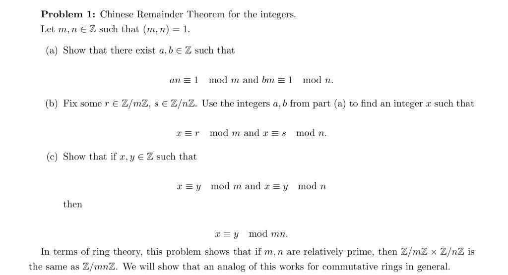 Solved Problem 1: Chinese Remainder Theorem for the | Chegg.com