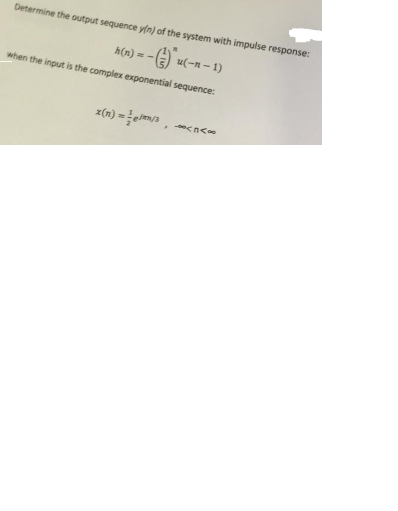 Solved Determine the output sequence y(n) of the system with | Chegg.com