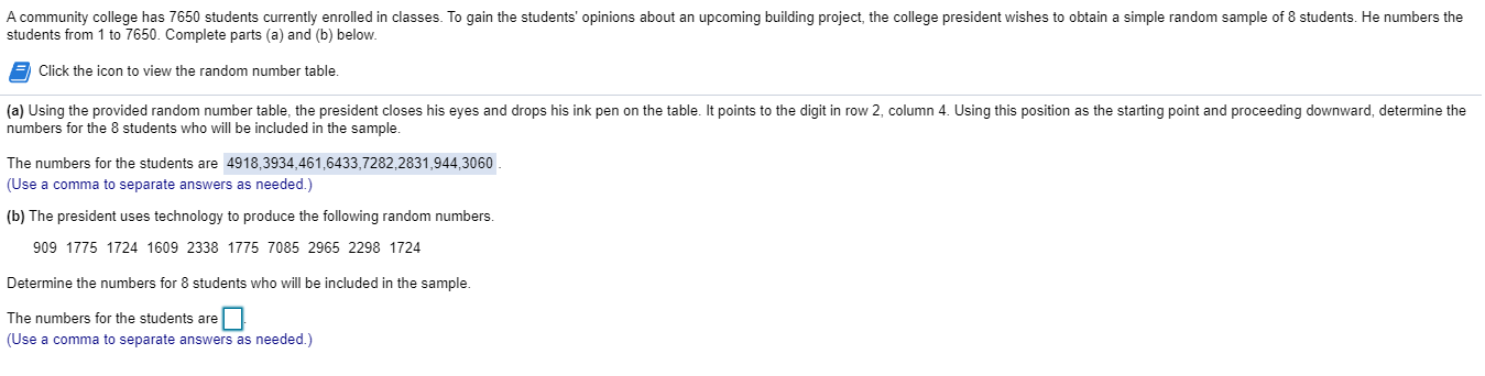 Solved A Community College Has 7650 Students Currently Chegg
