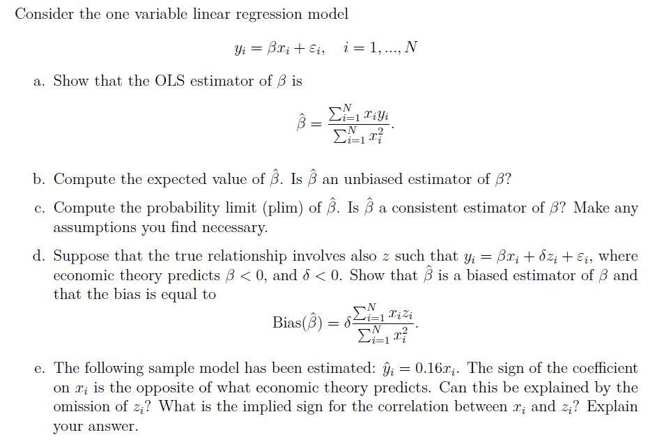 Solved Consider the one variable linear regression model Yi | Chegg.com